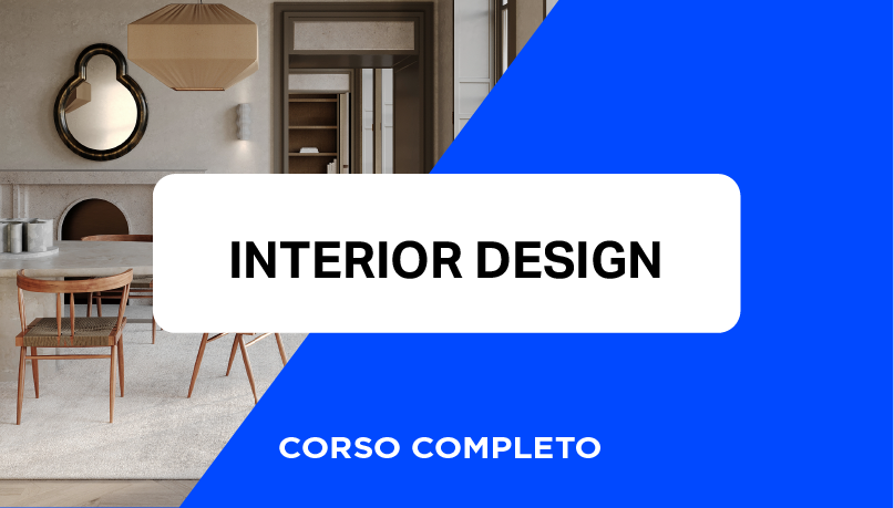 Corso Interior Design Completo