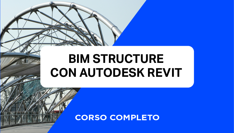 Corso Revit Bim Structure Completo
